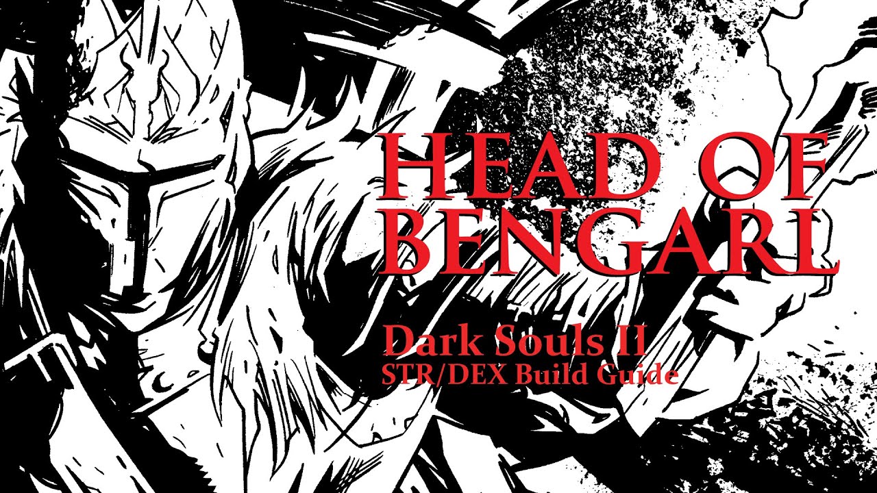 Dark Souls II - STR/DEX Build Guide - YouTube