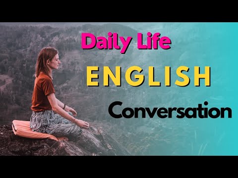 Daily Life English Conversation Practice -Practice Speaking English ...