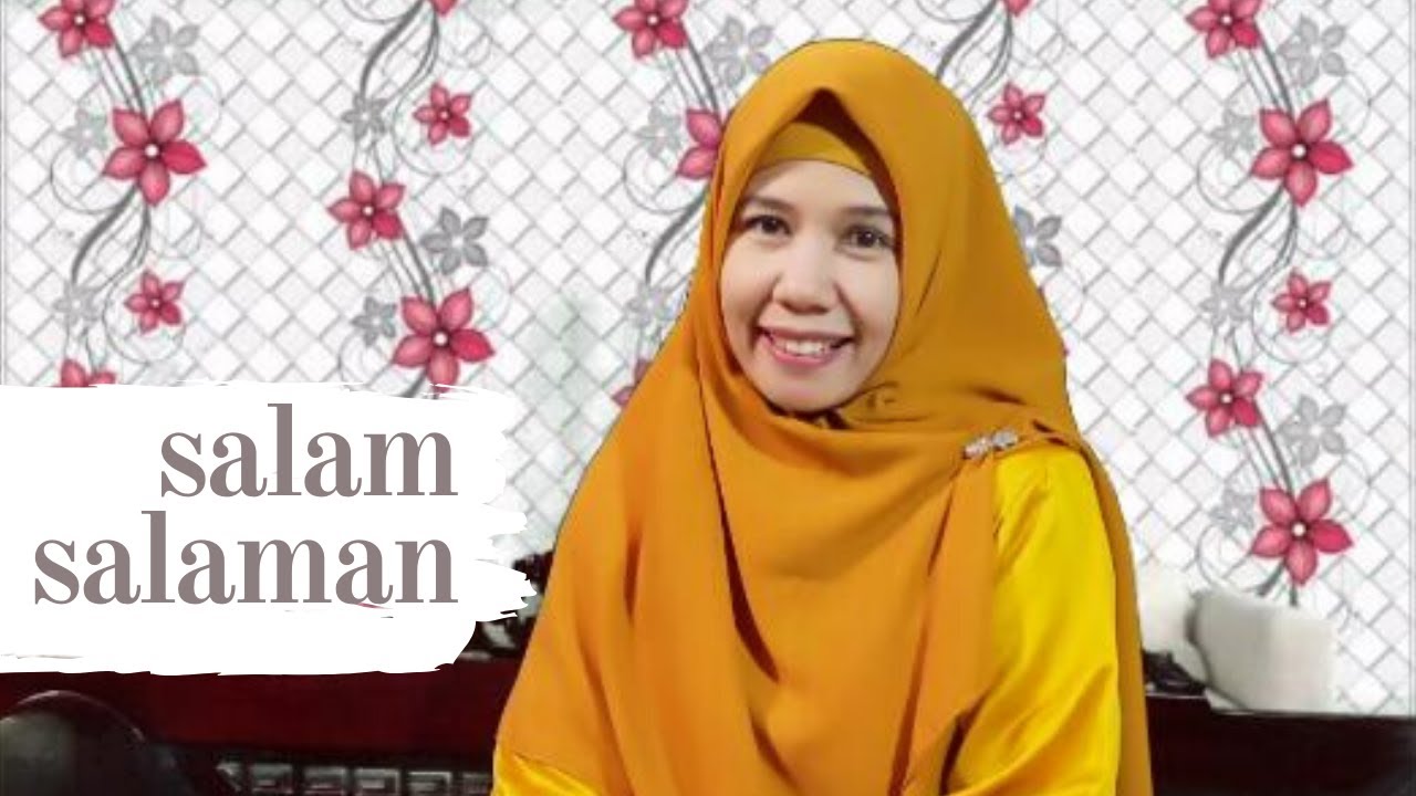 SALAM SALAMAN - Lagu Special Idul Fitri - YouTube