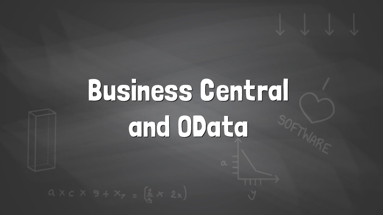 Knowledge Session - Business Central & OData - YouTube