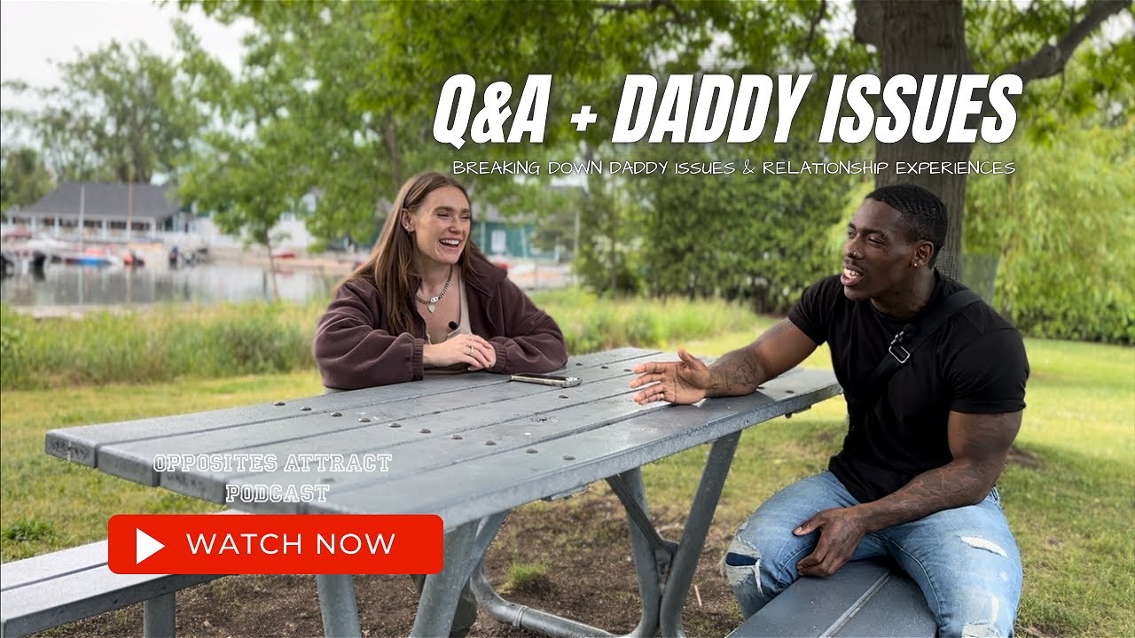 DADDY ISSUES + Q&A - YouTube