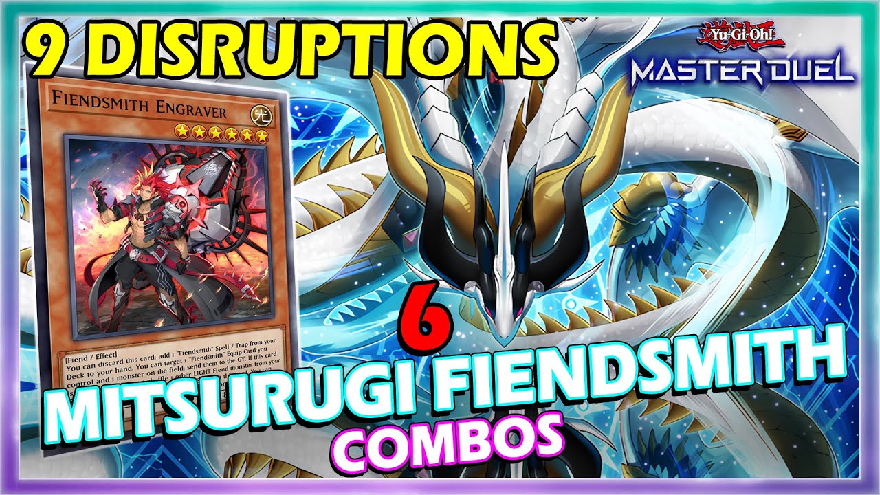6 MITSURUGI FIENDSMITH MUST KNOW COMBOS 9 DISRUPTIONS IN YUGIOH MASTER ...