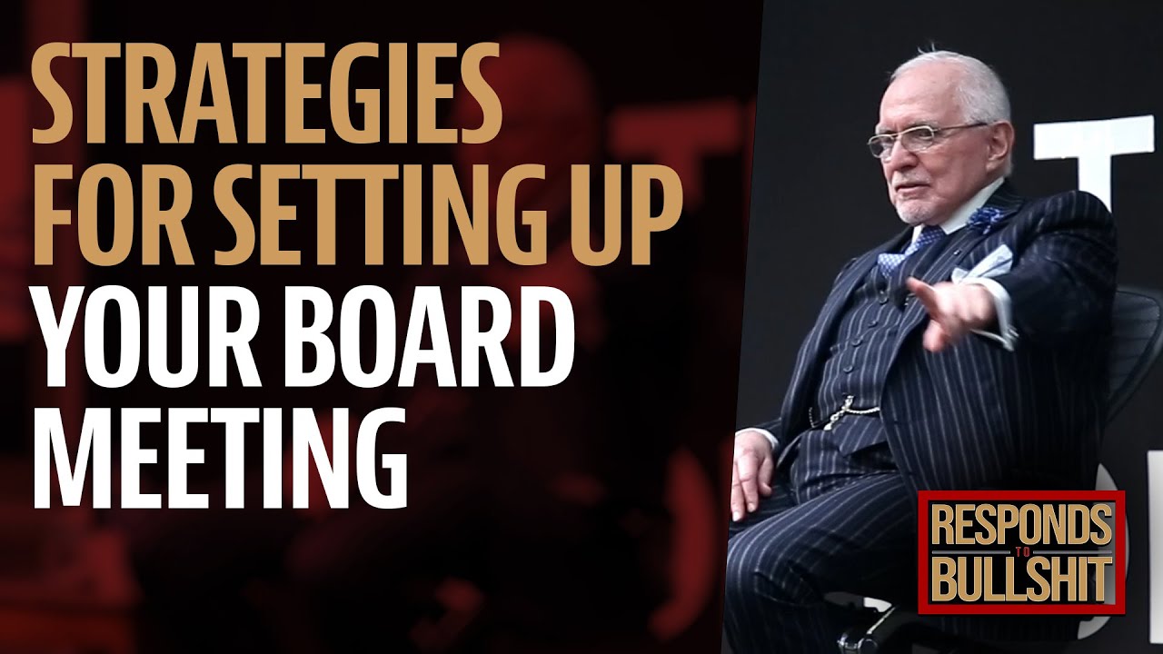 STRATEGIES FOR SETTING UP YOUR BOARD MEETING | DAN RESPONDS TO BULLSHIT - YouTube