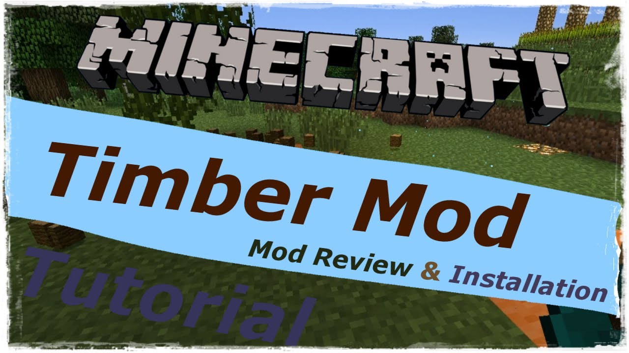 Minecraft 1.5/1.5.1 Tutorial - Timber Mod [Deutsch] [HD] - YouTube
