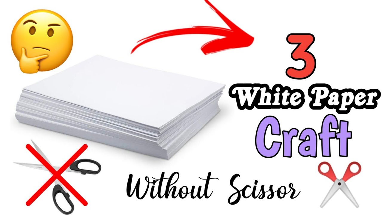 3 Easy and Cheap White Paper Craft Ideas | DIY White Paper Craft | DIY ...