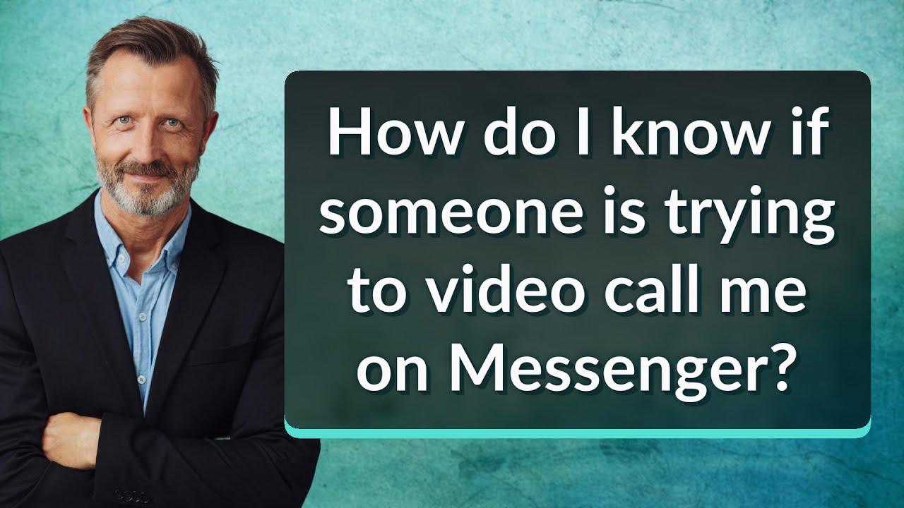 How do I know if someone is trying to video call me on Messenger? - YouTube