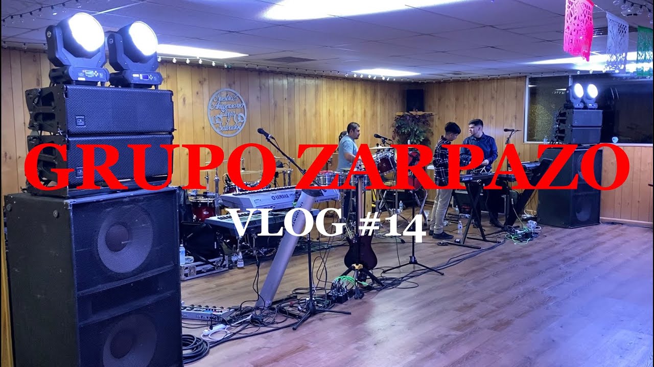 Grupo Zarpazo Vlog #14 - YouTube