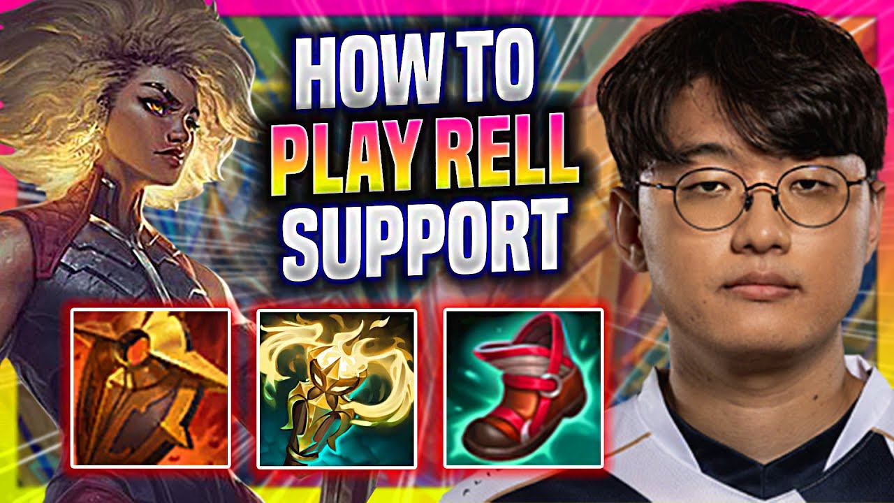 LEARN HOW TO PLAY RELL SUPPORT LIKE A PRO! - TL Corejj Plays Rell ...