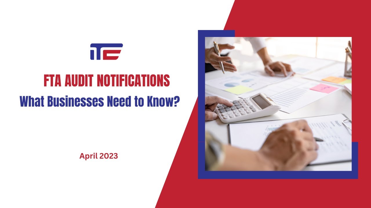 FTA Audit Notifications: What Businesses Need to Know? - YouTube