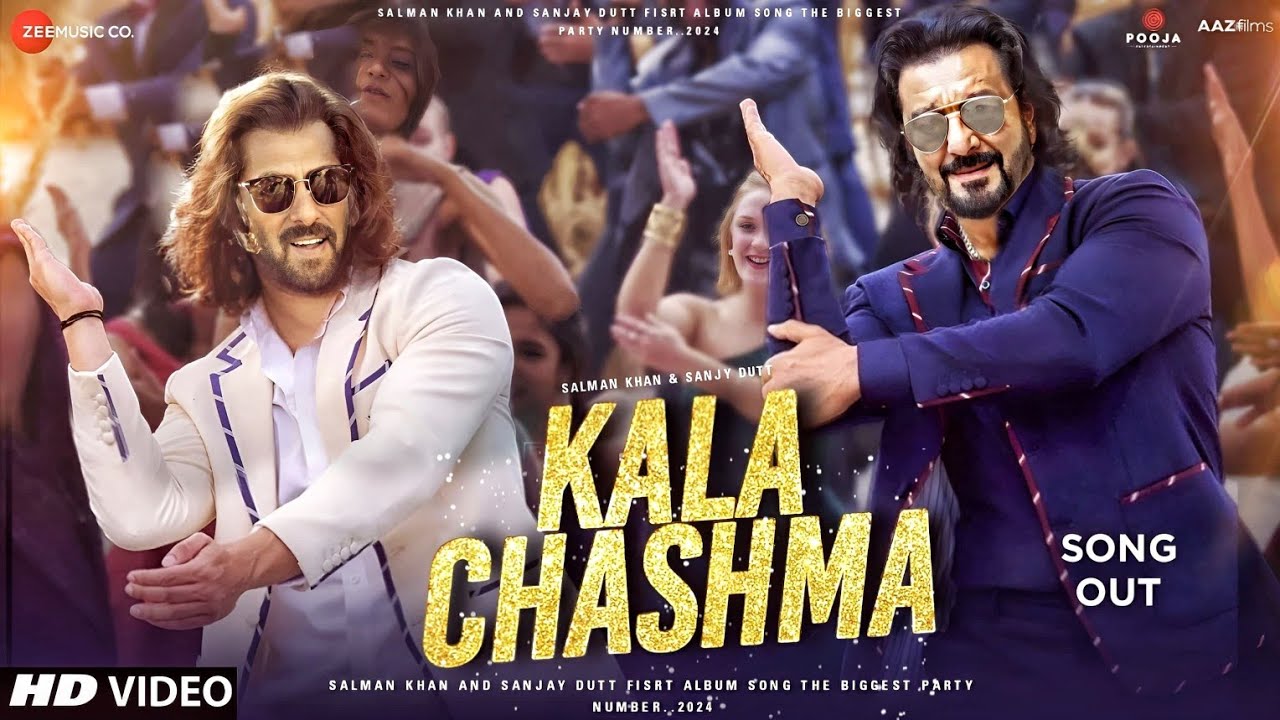 Kala Chashma Song | Salman Khan | Sanjay Dutt | Ap Dhillon | Salman ...