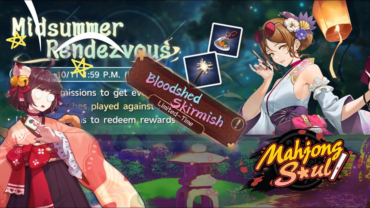 Mahjong Soul event : Midsummer Rendezvous - Bloodshed Skirmish - YouTube