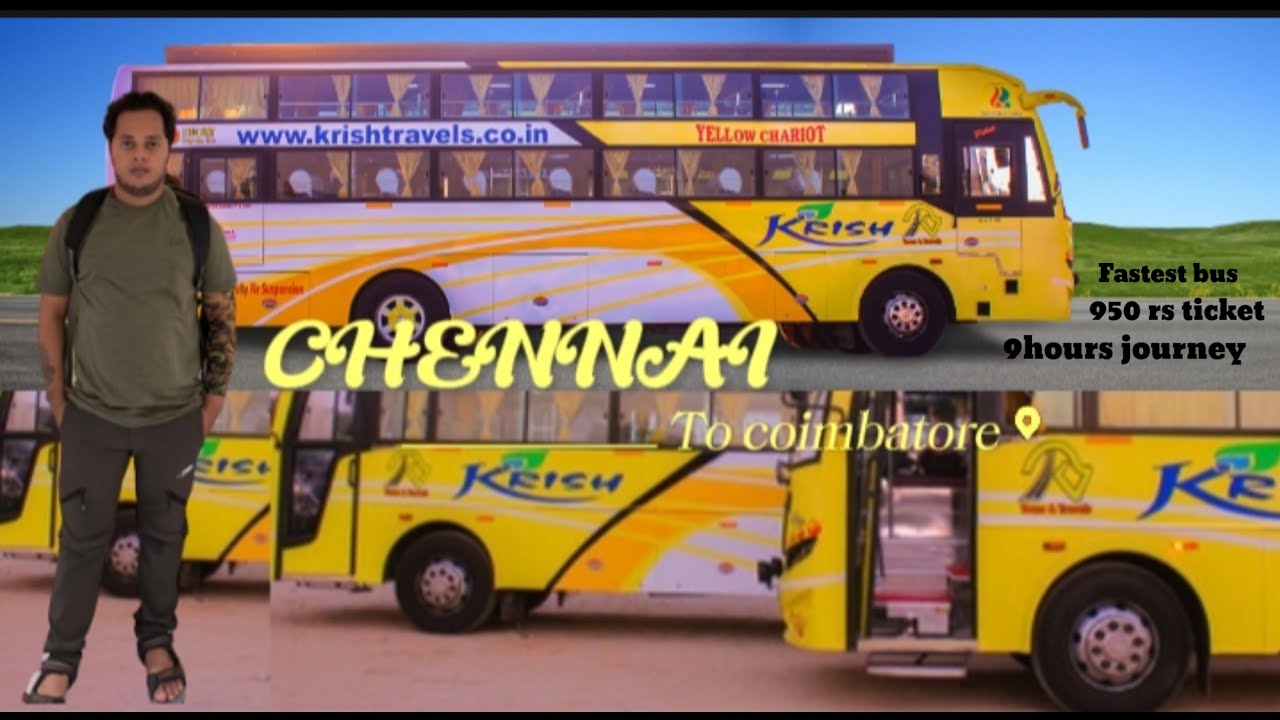 Chennai to coimbatore bus travel I volvo bus I b11R Travel AC sleeper ...