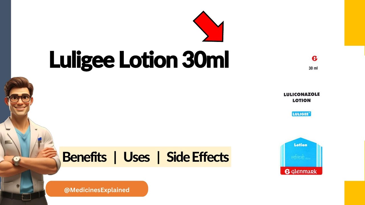 Luligee Lotion Uses | Side Effects & Dosage 💊 - YouTube