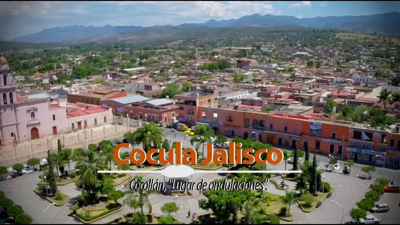 Cocula Jalisco - YouTube