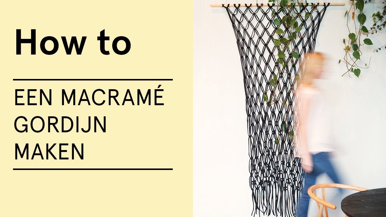 Tutorial - Een macramé gordijn maken - VERITAS - YouTube