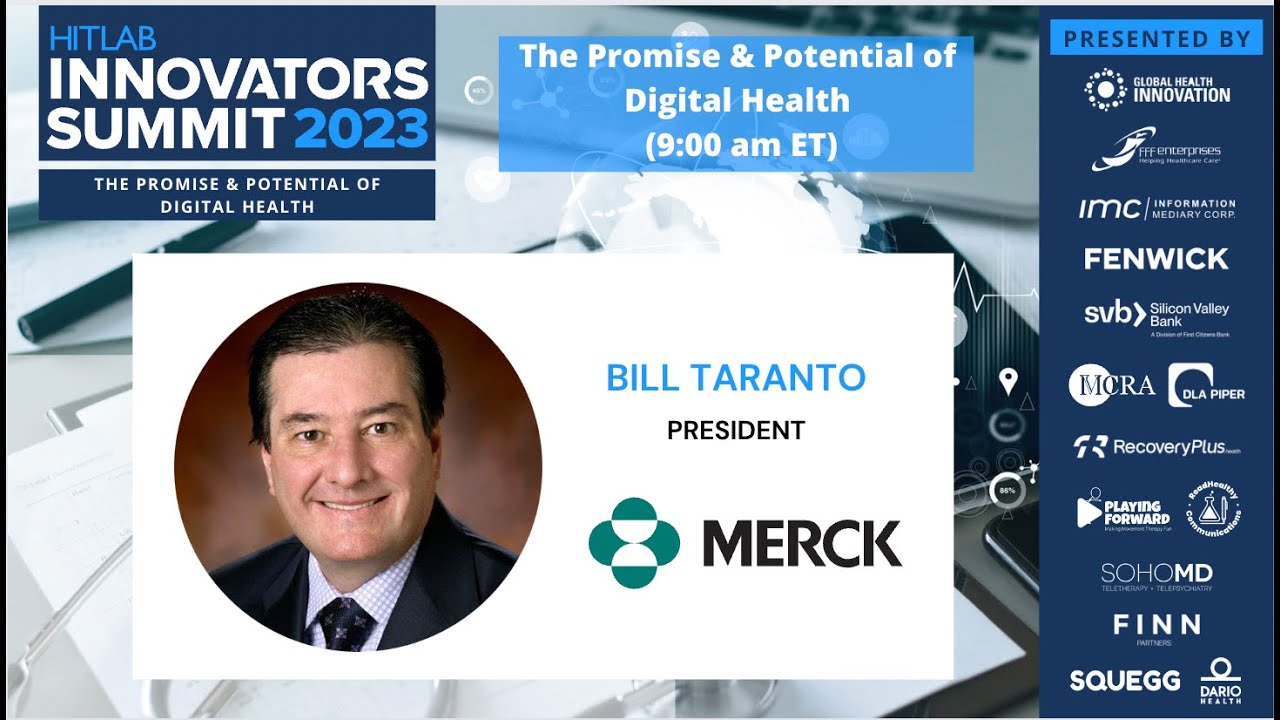 HITLAB Digital Health June Summit 2023 Bill Taranto - YouTube