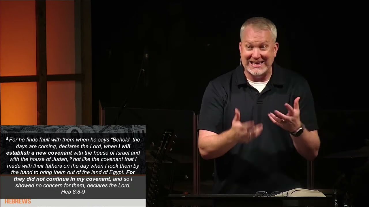 Hebrews: Jesus Is Better, The New Covenant of Jesus is Better Heb: 8: 1 ...