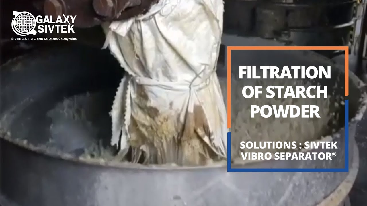 Filtration of Starch Slurry with Vibro Energy Separator - YouTube