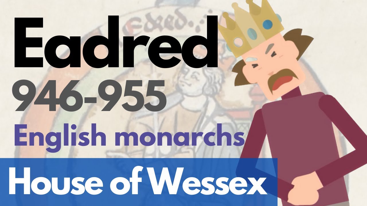 King Eadred - English monarchs animated history documentary - YouTube