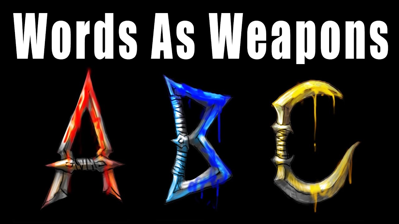 Words As Weapons - YouTube