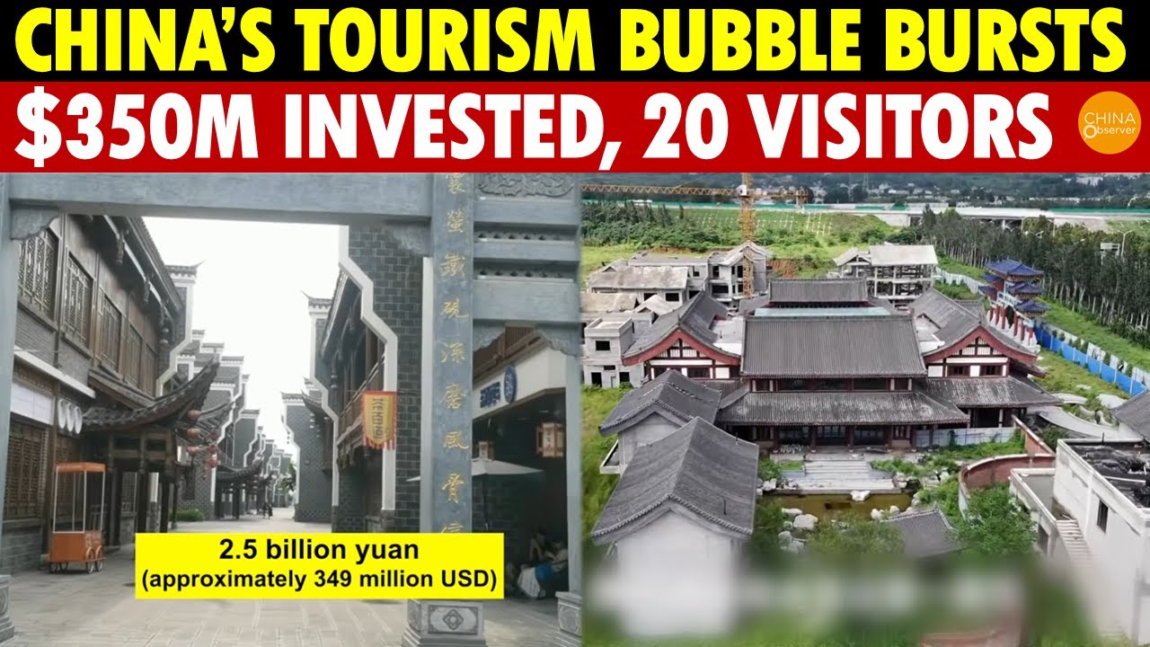 China’s Tourism Bubble Bursts, Hundreds of Billions Lost! $350M ...