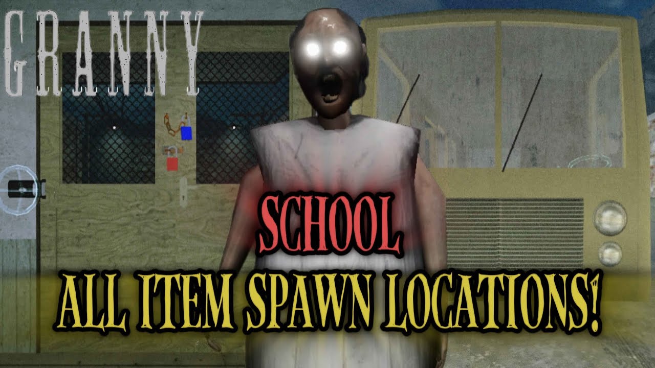 Granny roblox | School map spawn locations! - YouTube