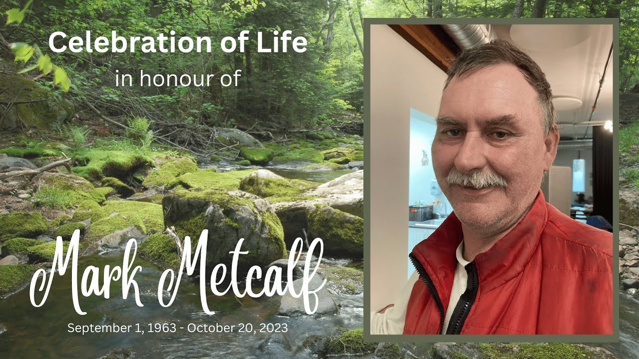 Celebration of Life in Honour of Mark Metcalf - YouTube
