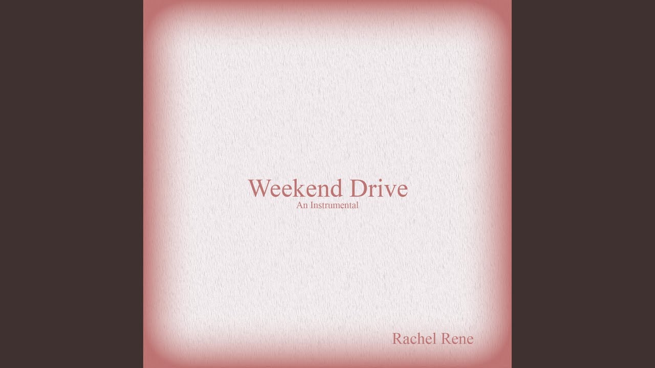 Weekend Drive - YouTube