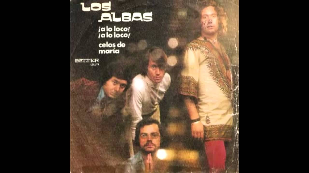 Los Albas - A lo loco - YouTube