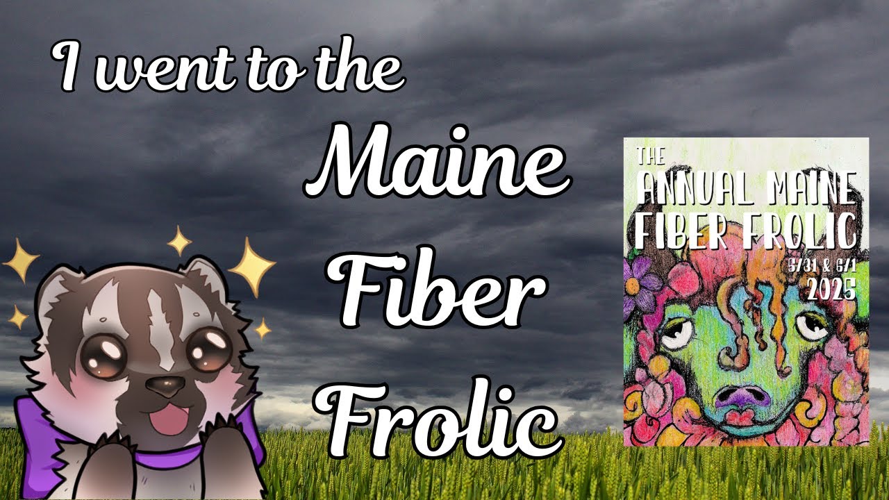 The 2025 Maine Fiber Frolic [vlog] - YouTube