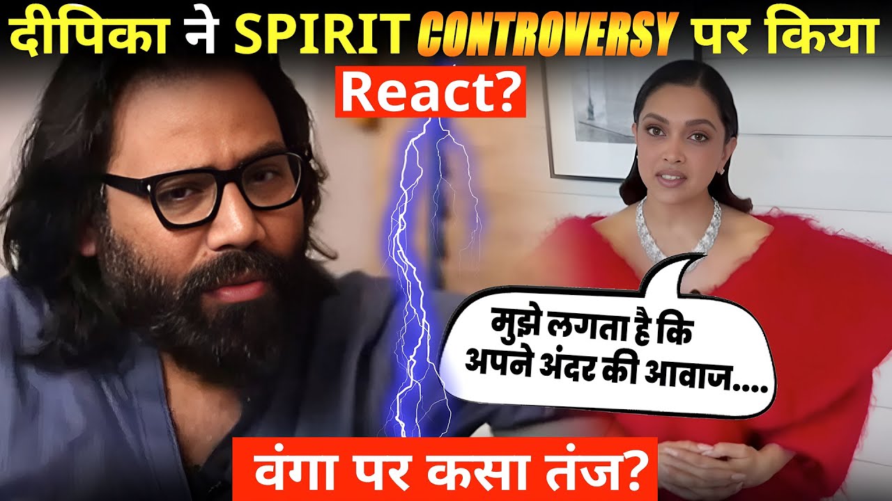 SPIRIT: Did Deepika Padukone react to the SPIRIT controversy Took a dig ...