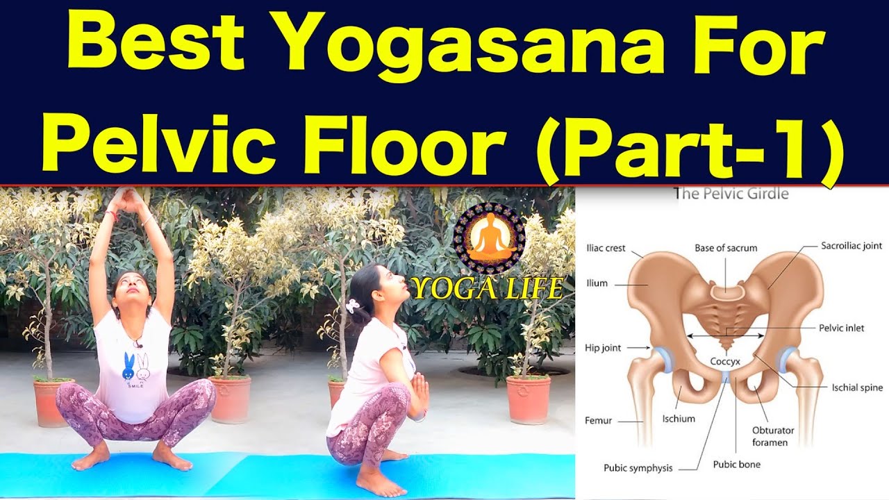 Pelvic Floor Yoga || Best two Asanas for Healthy Pelvic || @Yoga Life ...