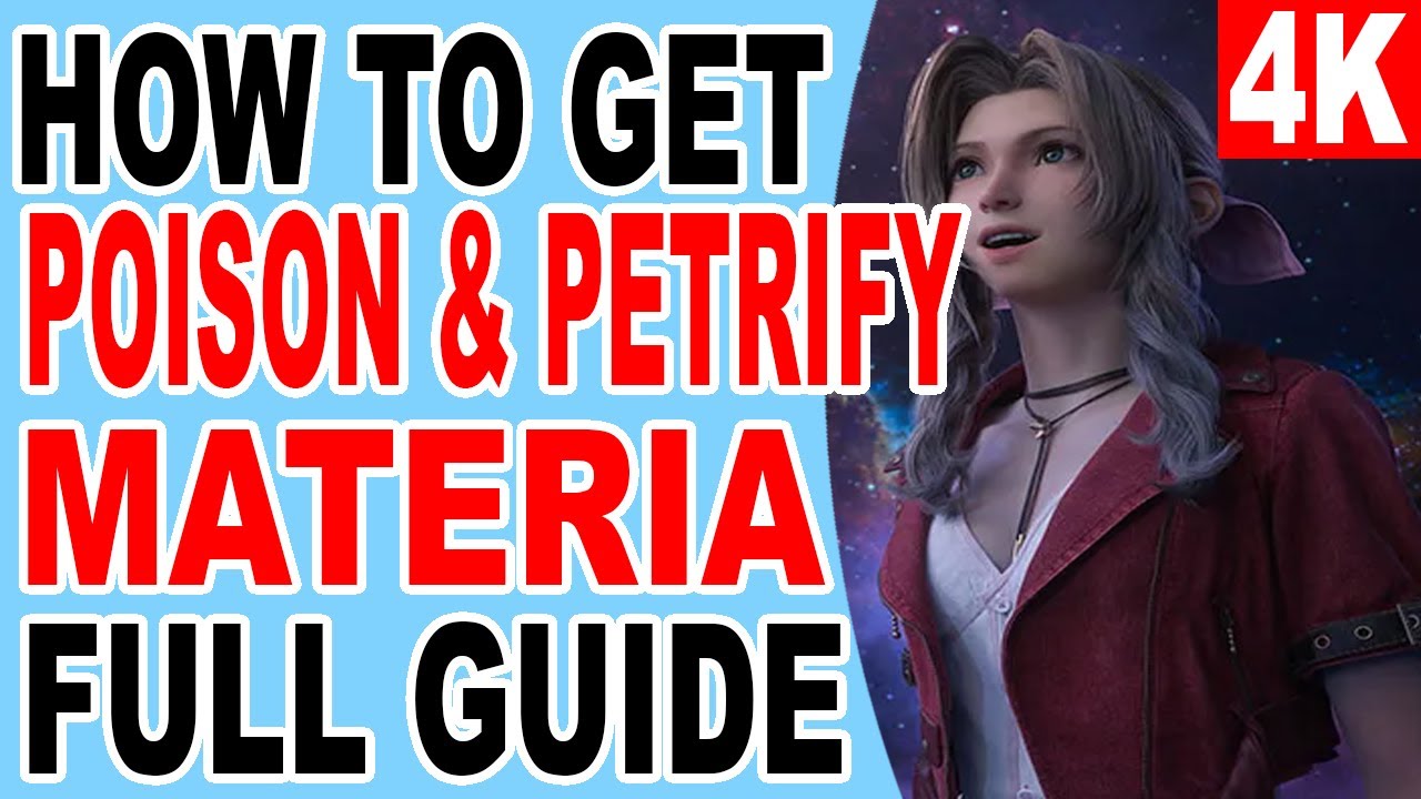 FF7 Rebirth How to Get Poison and Petrify Materia - Final Fantasy 7 ...