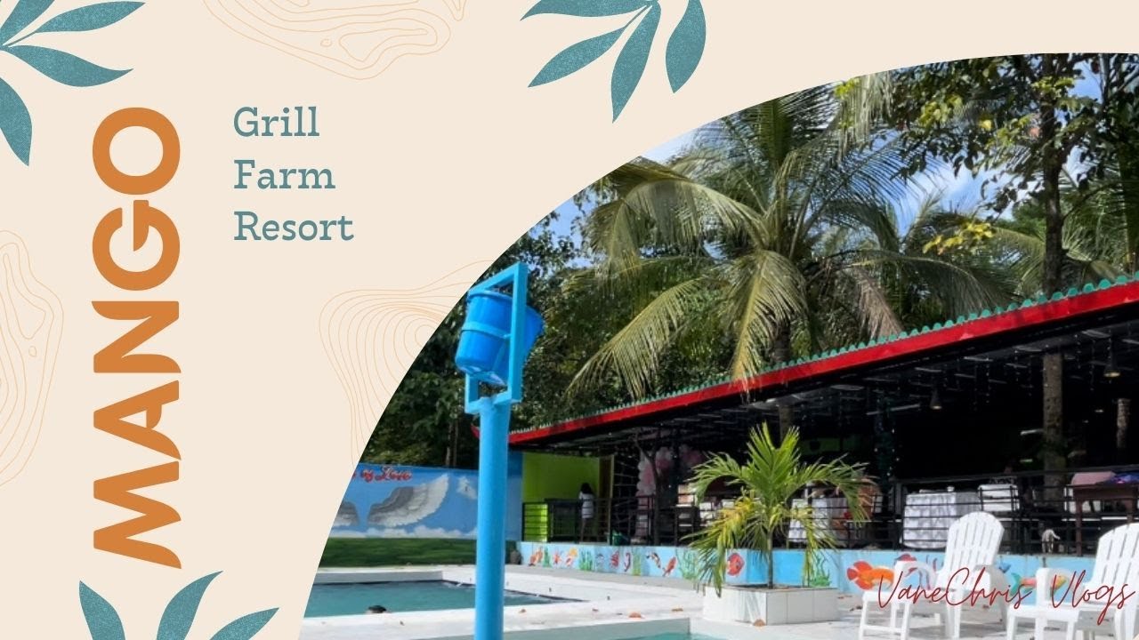 Laag sa Mango Grill Farm Resort - YouTube