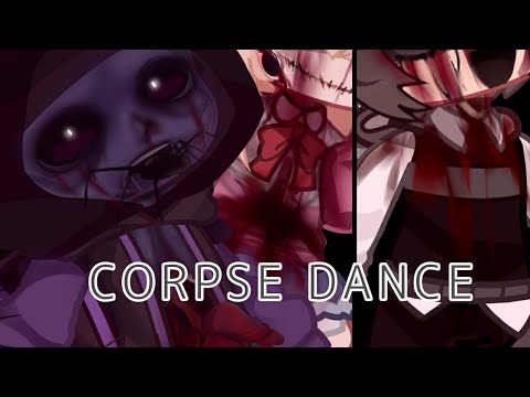 |Corpse Dance MEME| {ft. Afton's kids} TW: Blood,Gore (13+)