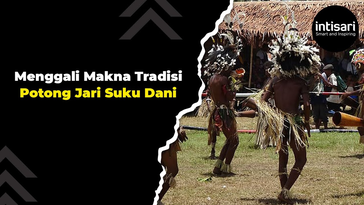 Suku Dani dan Iki Palek: Menggali Makna di Balik Tradisi Potong Jari ...