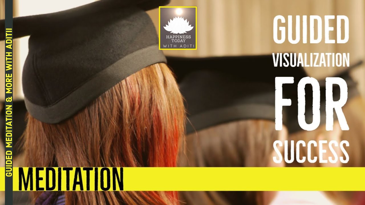 Guided Meditation | Guided Visualization Success - YouTube