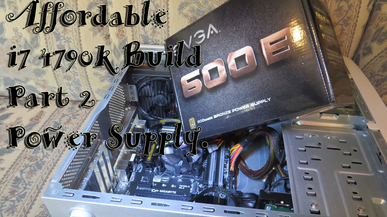 Building Core i7 Super Puter : Part 2 : Power Supply and Misc ...