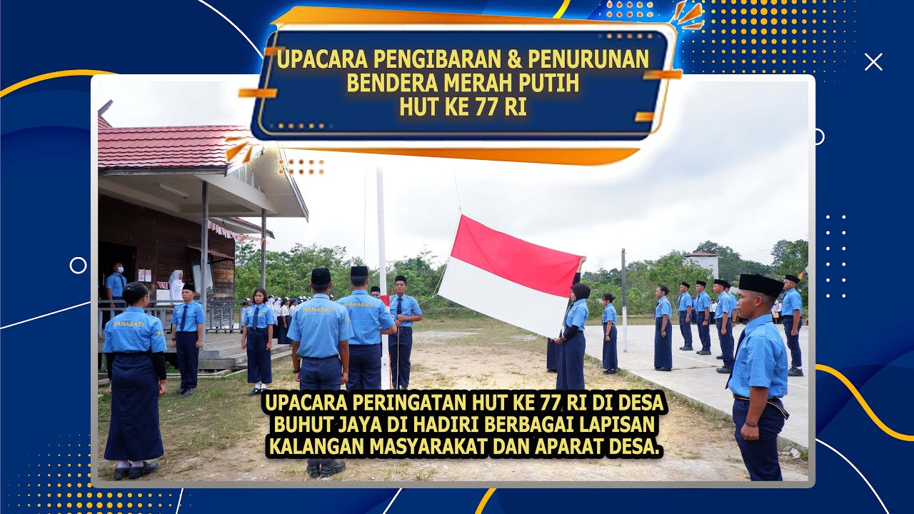 UPACARA HUT KE 77 RI DI DESA BUHUT JAYA - YouTube