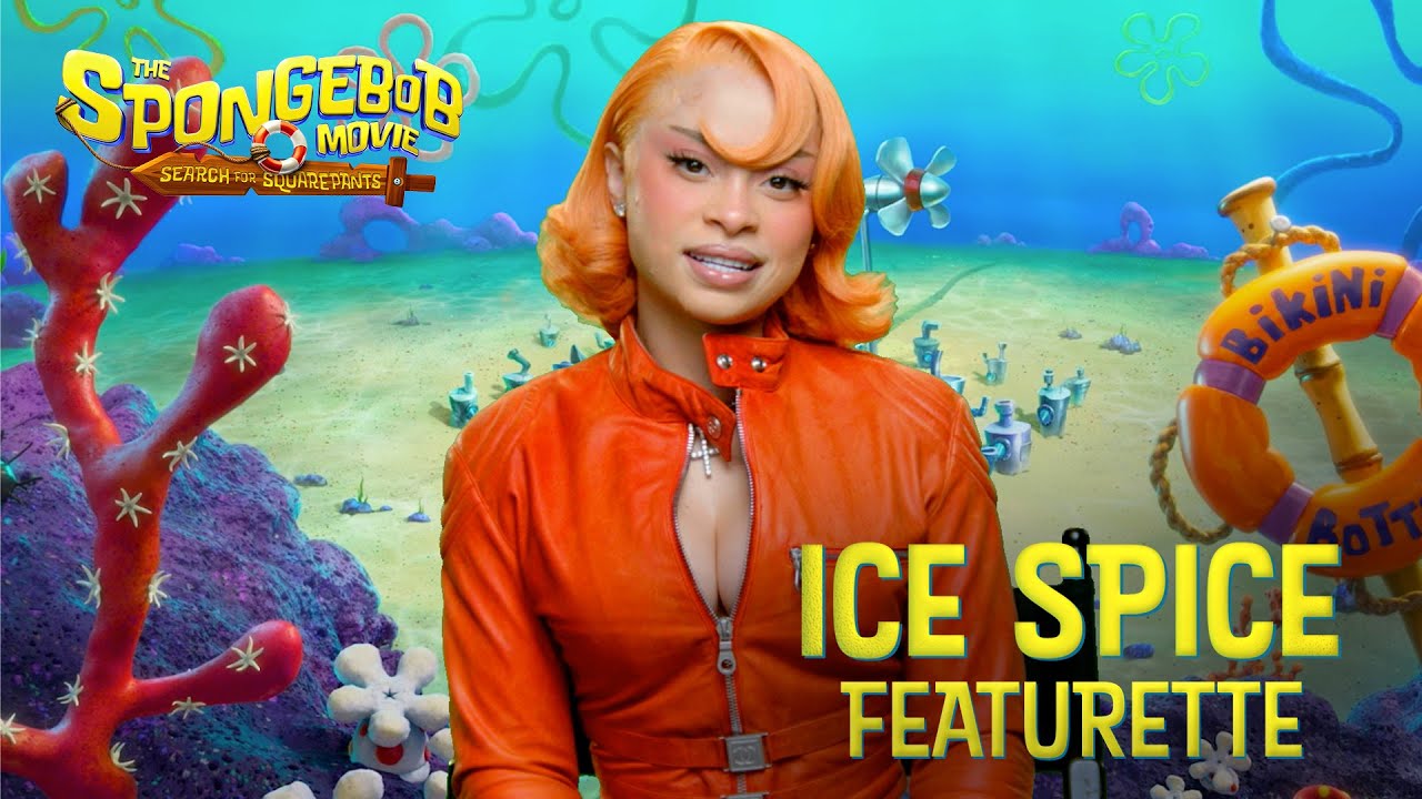 The SpongeBob Movie: Search For Squarepants | Ice Spice Featurette | In ...