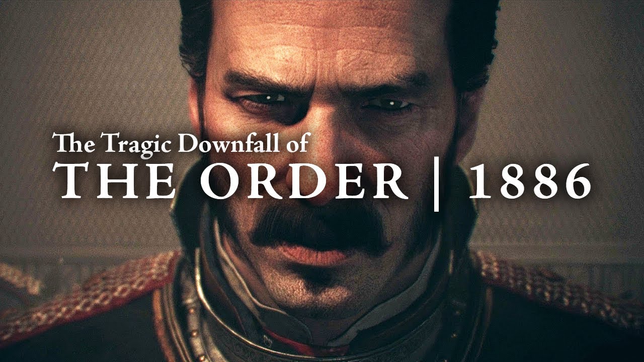 3 Years Later - The Tragic Downfall of The Order 1886 - YouTube