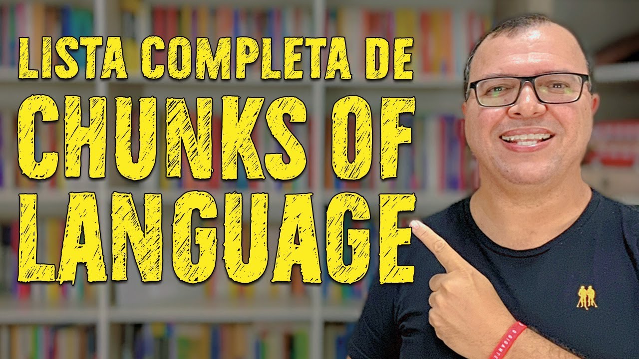 Lista de Chunks of Language em Inglês | será que tem? - YouTube