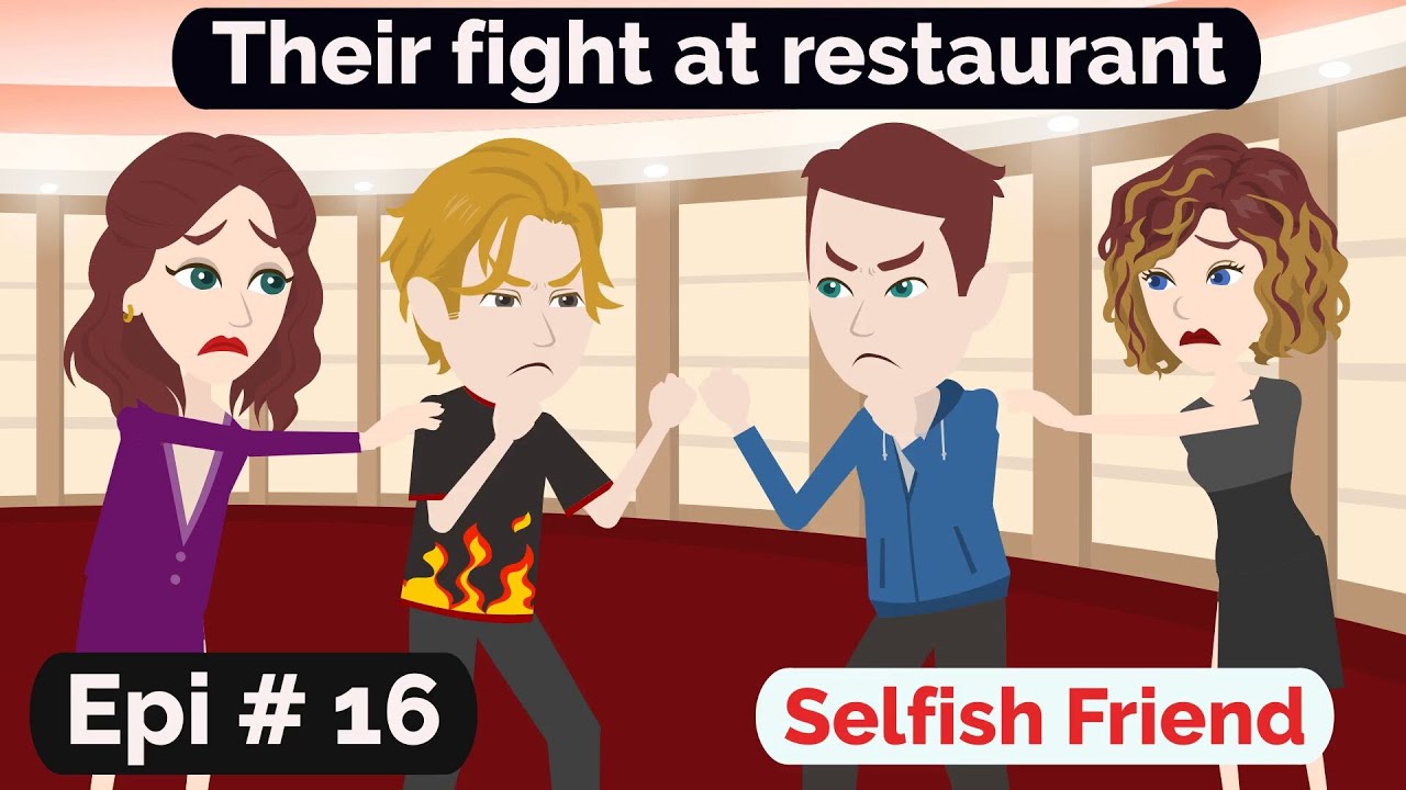 Selfish Friend | Part 16 | learn English | English story | Animated ...