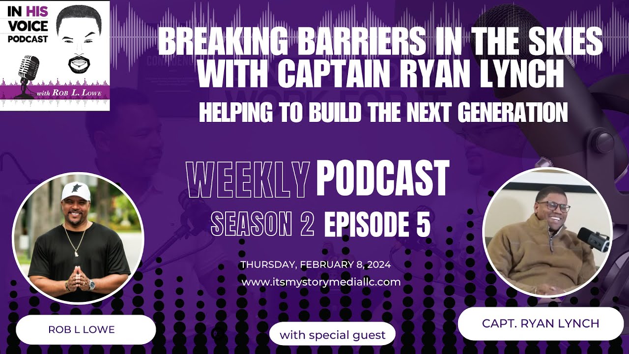 IHVP Season 2 Episode 5 - Breaking Barriers in the Skies with Captain ...