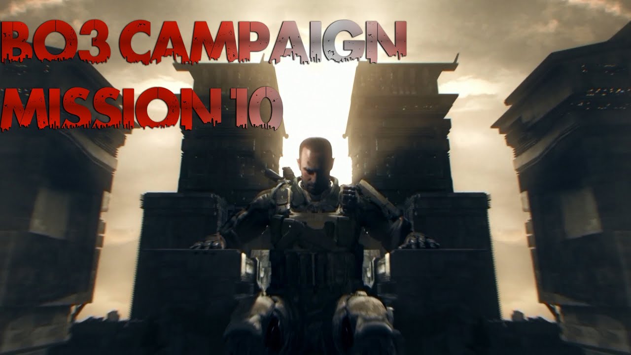 Black Ops 3 Campaign Mission 10 "Vengeance" Part 10 (Call of Duty BO3 ...