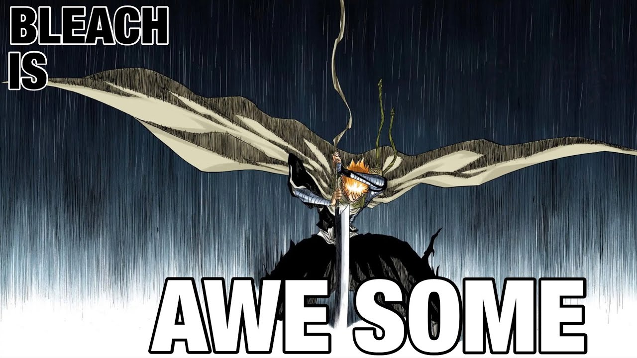 10 REASONS WHY BLEACH IS AWESOME | BLEACH DISCUSSION - YouTube