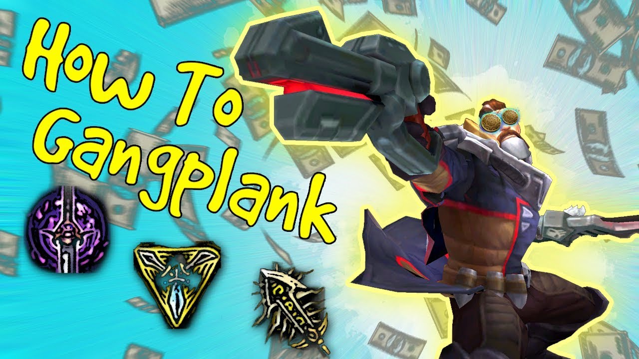 How To Gangplank? - YouTube