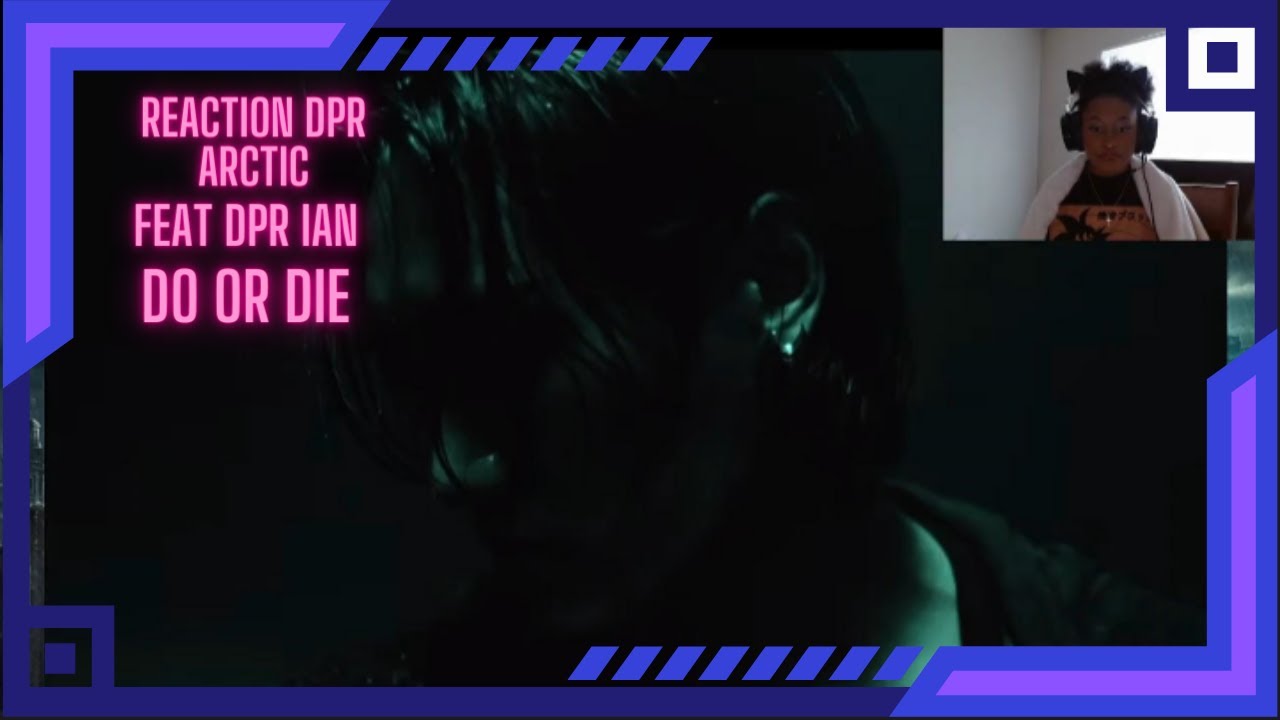 Reaction DPR Arctic feat DPR Ian Do or Die - YouTube