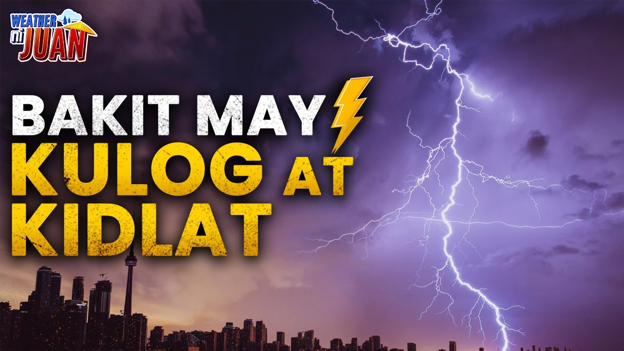 Paano Nabuo Ang Nakakatakot na Thunderstorm? What Causes Thunder And ...