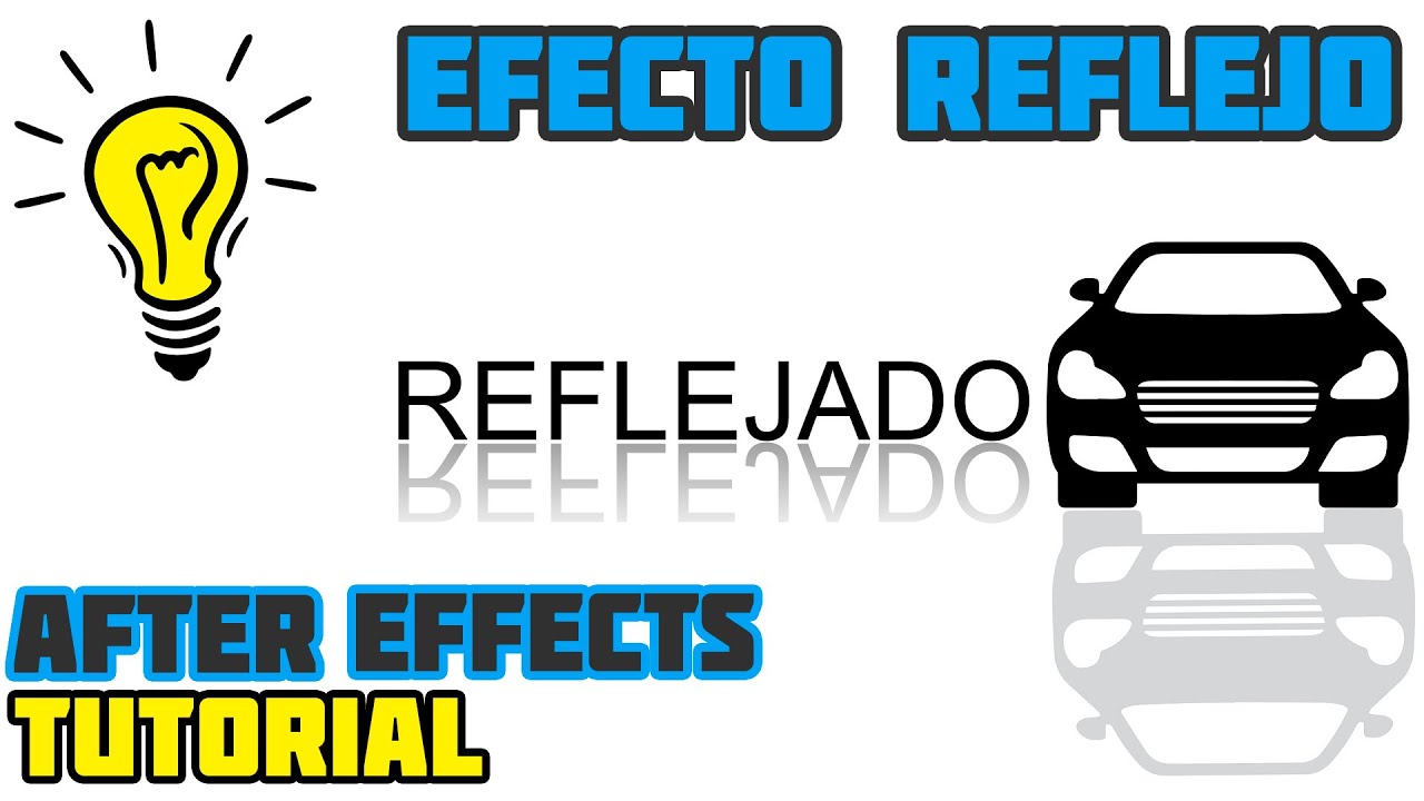 EFECTO REFLEJO o Espejo 💎 #1 ⚙️ After Effects TUTORIAL - YouTube